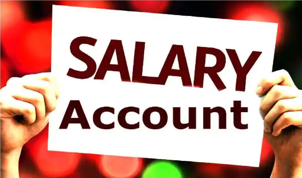 Salary Account Benefit: सैलरी अकाउंट के है इतने सारे फायदे, जो बैंक ...