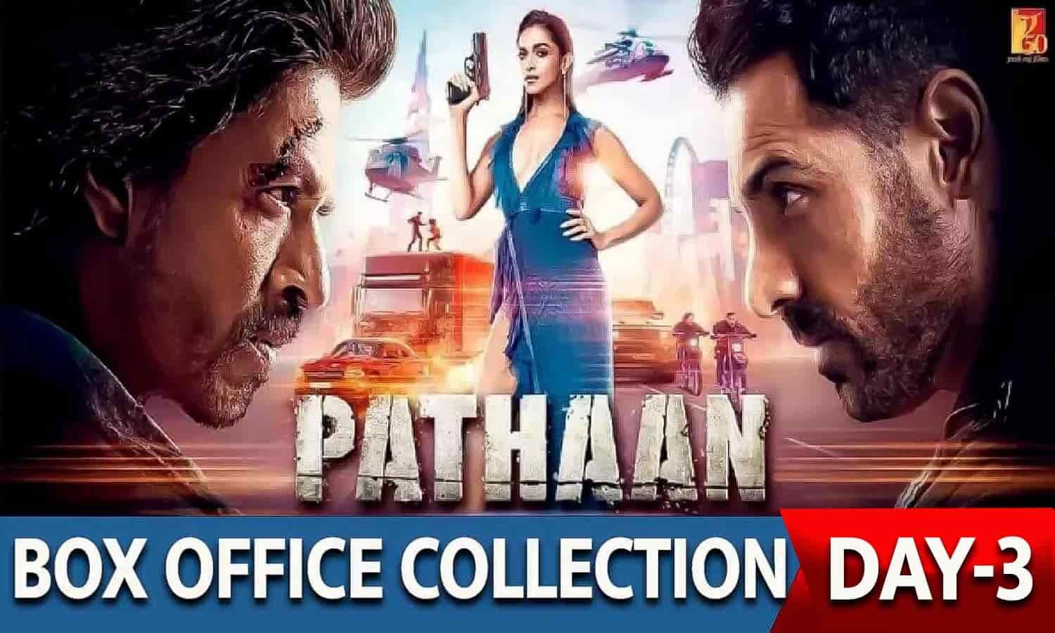 Pathaan Box Office Collection Day 3: तीसरे दिन भी जारी रहा शाहरुख खान की फिल्म का जलवा, जानिए ...