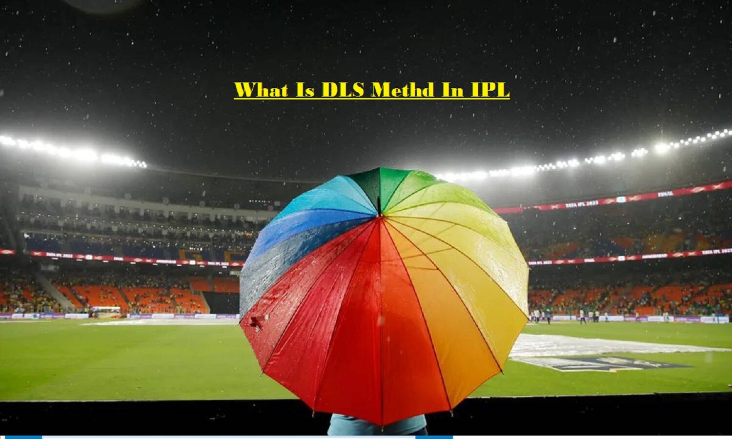 What Is DLS Method: डीएलएस मेथड क्या है? इसका नाम डकवर्थ लुईस मेथड ...