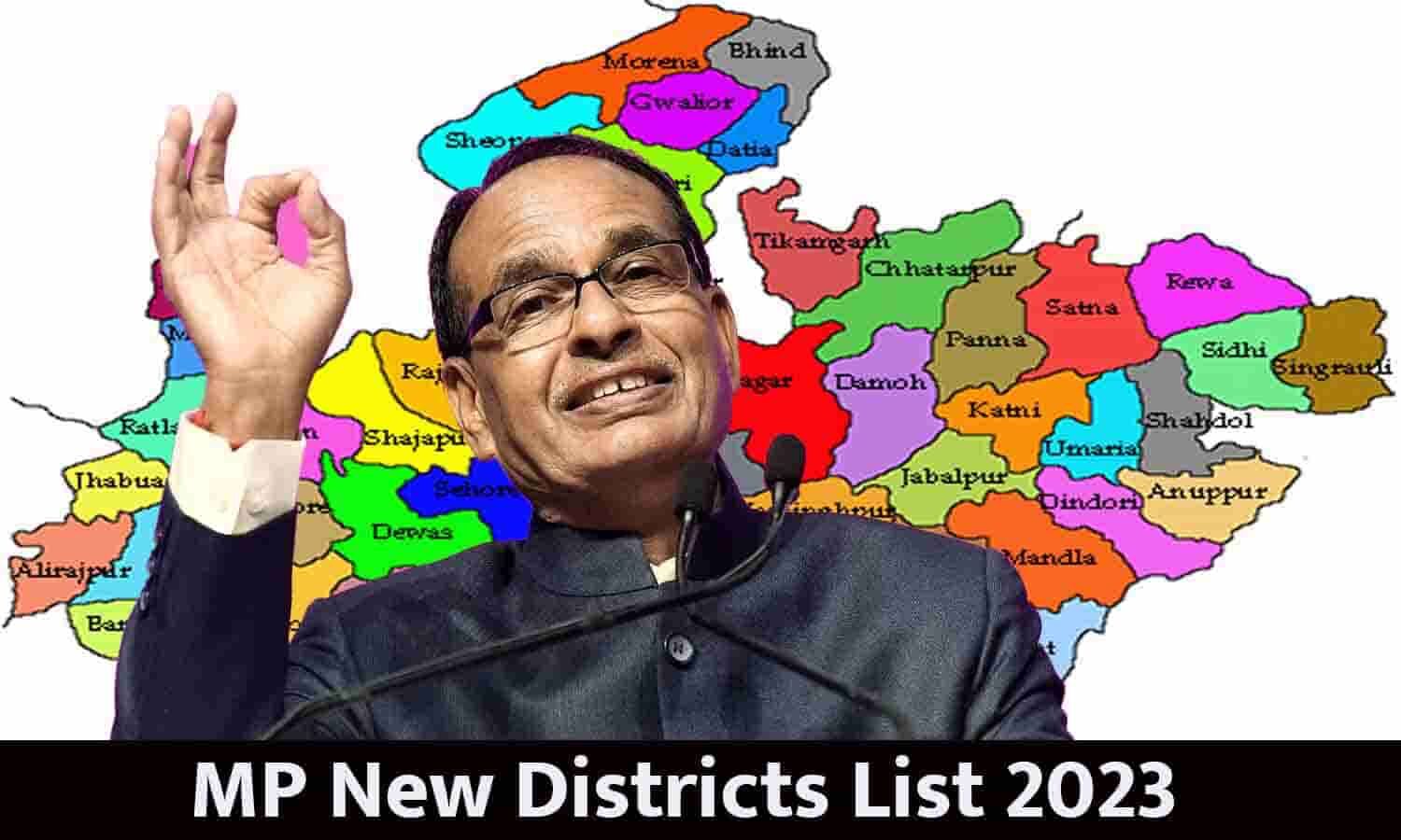 MP New Districts List 2023: एमपी के 57 जिलों की लिस्ट जारी, देखे | MP ...