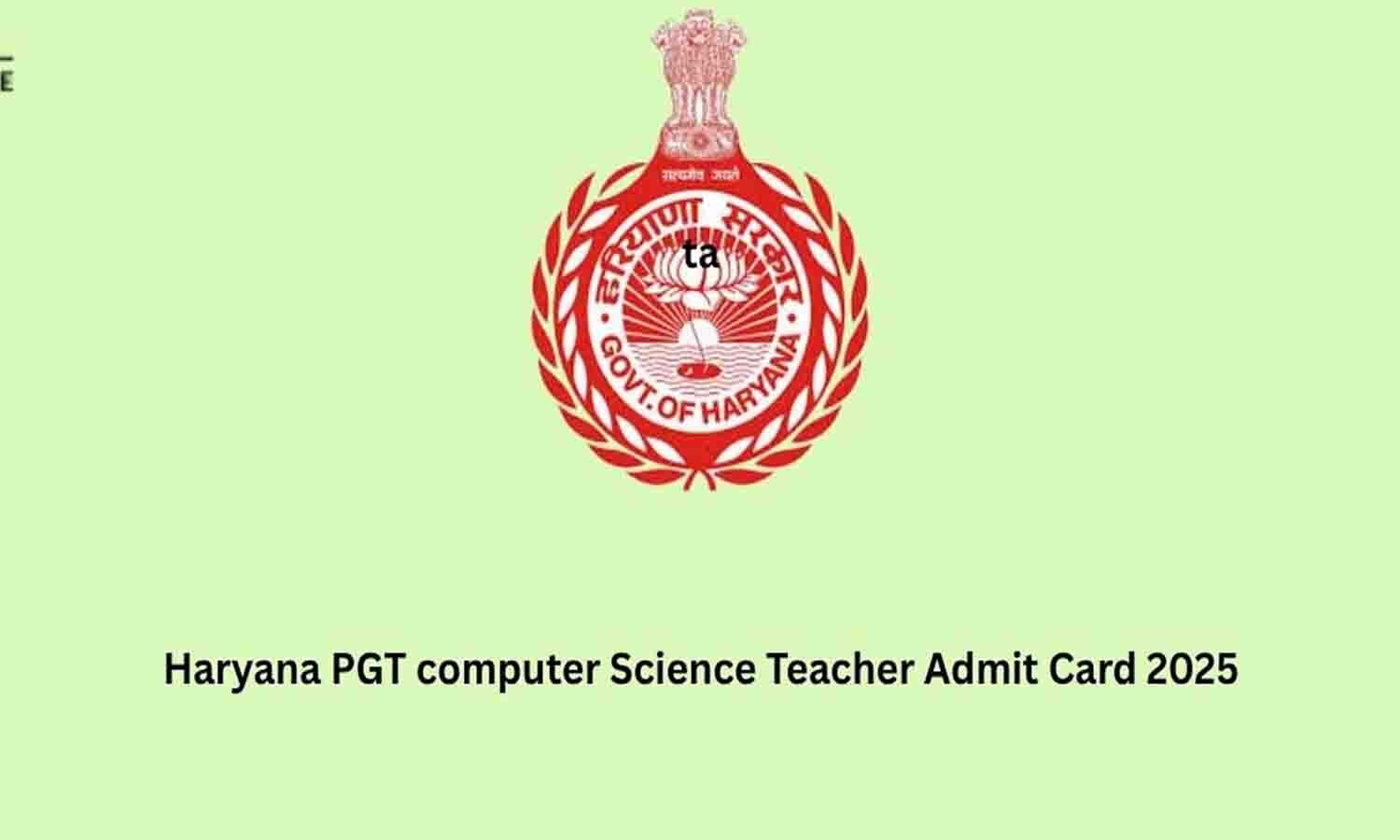 HPSC PGT Computer Science Admit Card 2025: Download, Date & Guide ...