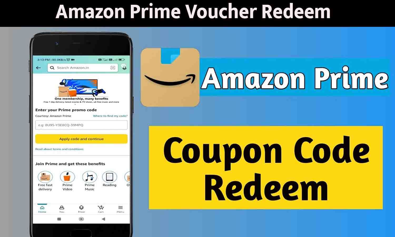 Amazon Prime Voucher Redeem: 2025 में अमेज़न प्राइम वाउचर कोड कैसे यूज़ ...