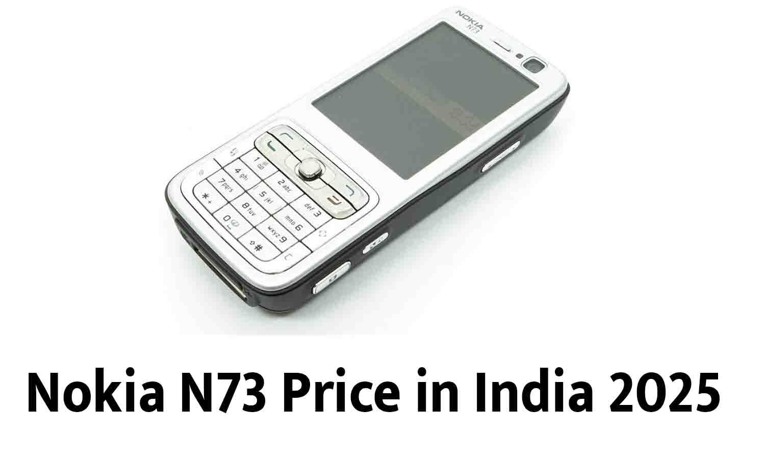 Nokia N73 Price in India 2025: Nokia N73 की कीमत और फीचर्स | Nokia N73 New Model Price in India ...