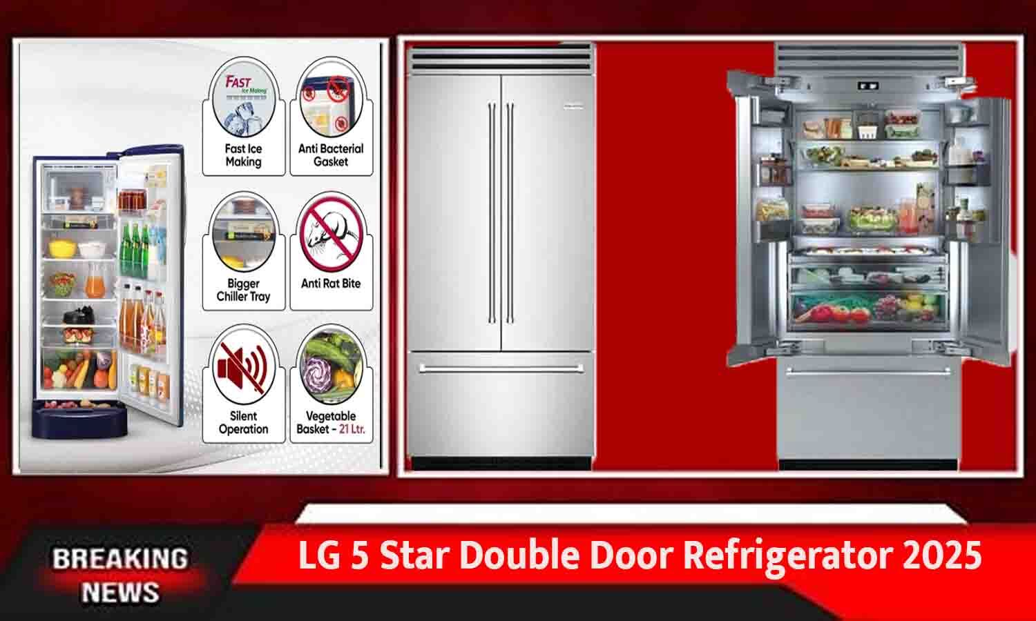 LG 5 Star Double Door Refrigerator 2025 की पूरी Price List, Features ...