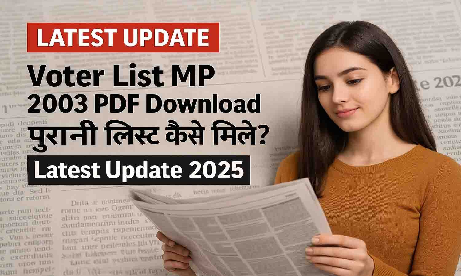 Voter List MP 2003 PDF Download: पुरानी लिस्ट कैसे मिले? Latest Update ...