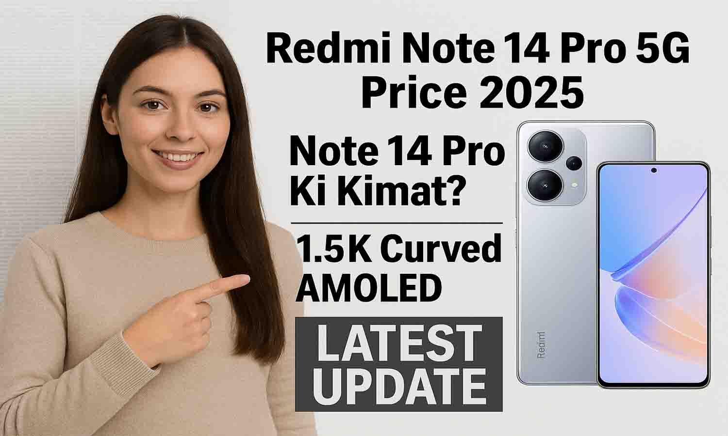 Redmi Note 14 Pro 5G Price 2025 | Note 14 Pro Ki Kimat? 1.5K Curved ...
